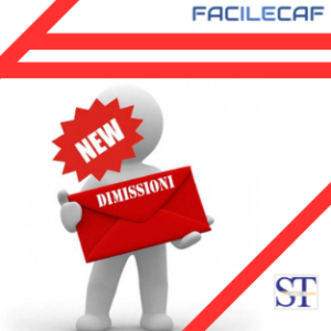 DIMISSIONI - FacileCAF